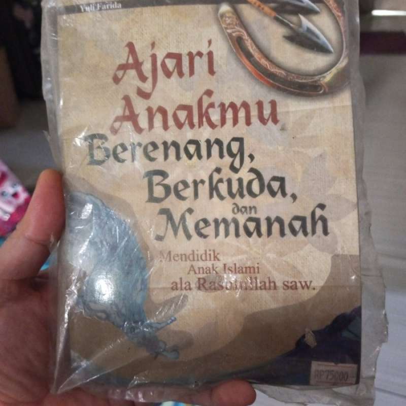 Promo Buku Ajari Anakmu Memanah Dan Berkuda Diskon 23% Di Seller Zawaru ...