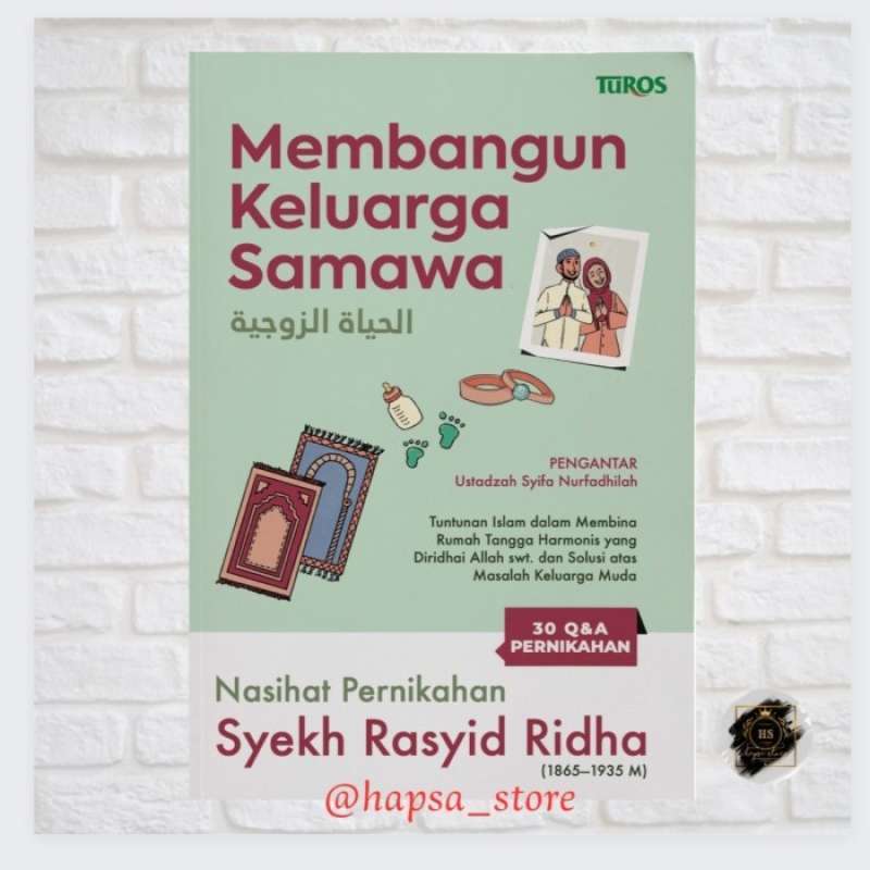 Promo Buku Membangun Keluarga Samawa - Syekh Rasyid Ridha Diskon 23% Di ...