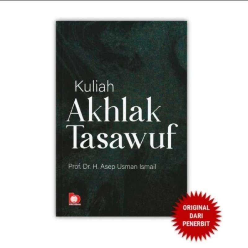 Promo Buku Kuliah Akhlak Tasawuf Original_prof.asep Usman Diskon 23% Di Seller Zawaru Store ...
