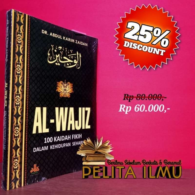 Promo Buku Al Wajiz 100 Kaidah Fikih Dalam Kehidupan Sehari - Hari ...