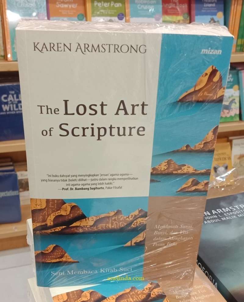Promo The Lost Art Of Scripture - Karya Karen Armstrong Diskon 23% Di ...