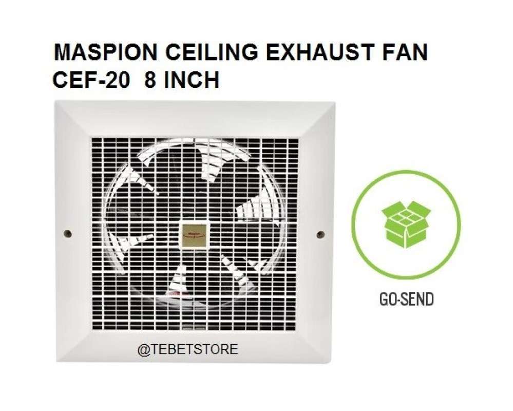 Promo Ceiling Exhaust Fan / Kipas Angin Hisap Merk Maspion Tipe Cef-20 ...