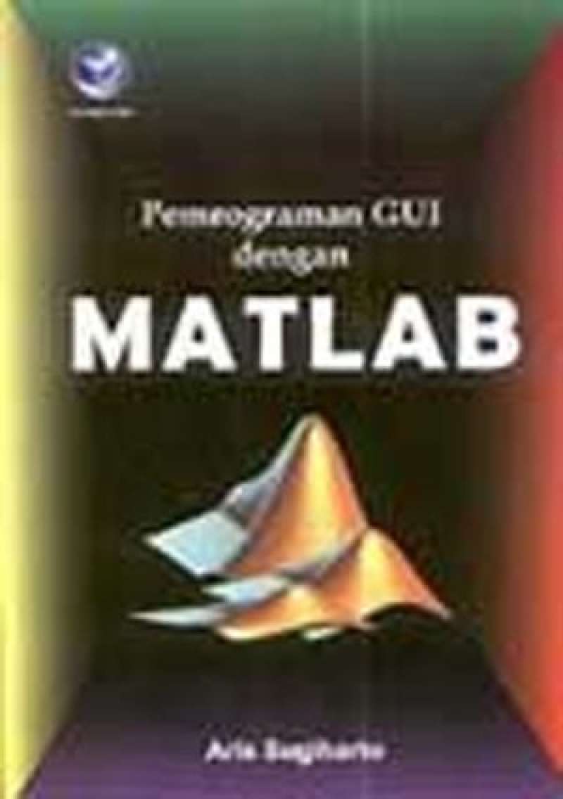 Promo Buku Pemrograman Gui Dengan Matlab Diskon 23% Di Seller Malini Store - Cengkareng Barat ...