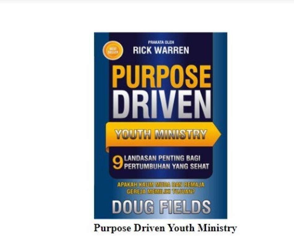 Promo Buku Purpose Driven Youth Ministry By Doug Fields Diskon 23% Di ...