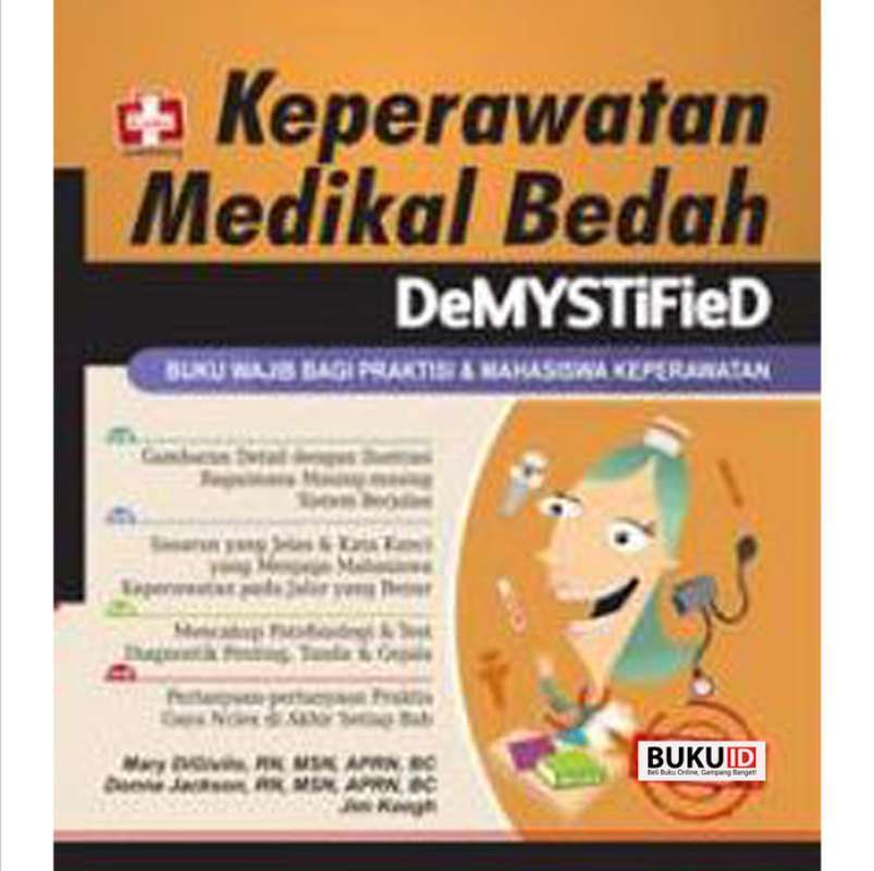 Promo Buku Keperawatan Medikal Bedah, Demystified, Buku Wajib Bagi Praktisi Diskon 23% Di Seller ...