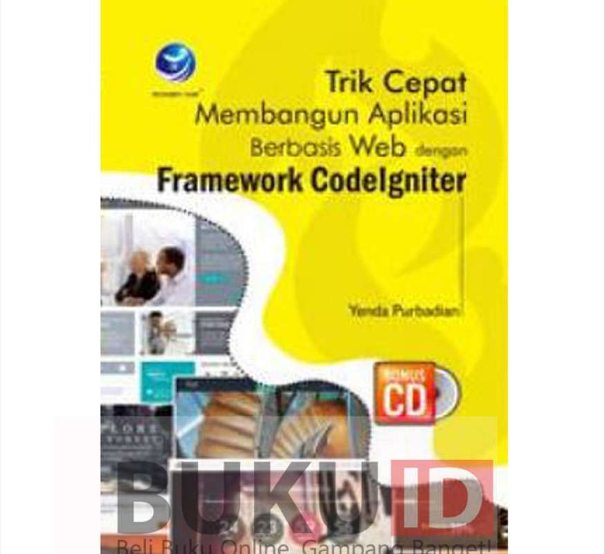 Promo Buku Trik Cepat Membangun Aplikasi Berbasis Web Dengan Framework ... Promo Buku Trik Cepat Membangun Aplikasi Berbasis Web Dengan Framework ...