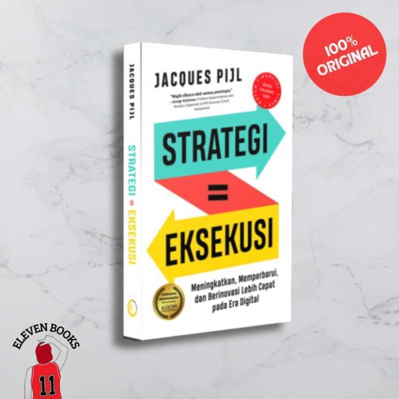 Jual Buku Original Strategi Eksekusi - Jacques Pijl (alvabet) Di Seller ... Jual Buku Original Strategi Eksekusi - Jacques Pijl (alvabet) Di Seller ...