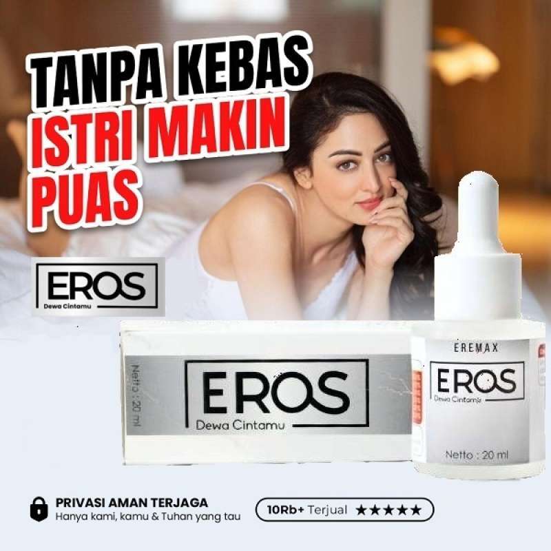 Jual Oriignal Eros Eremax Obat Kuat Pria Asli Eros Tetes Bikin Tahan ...