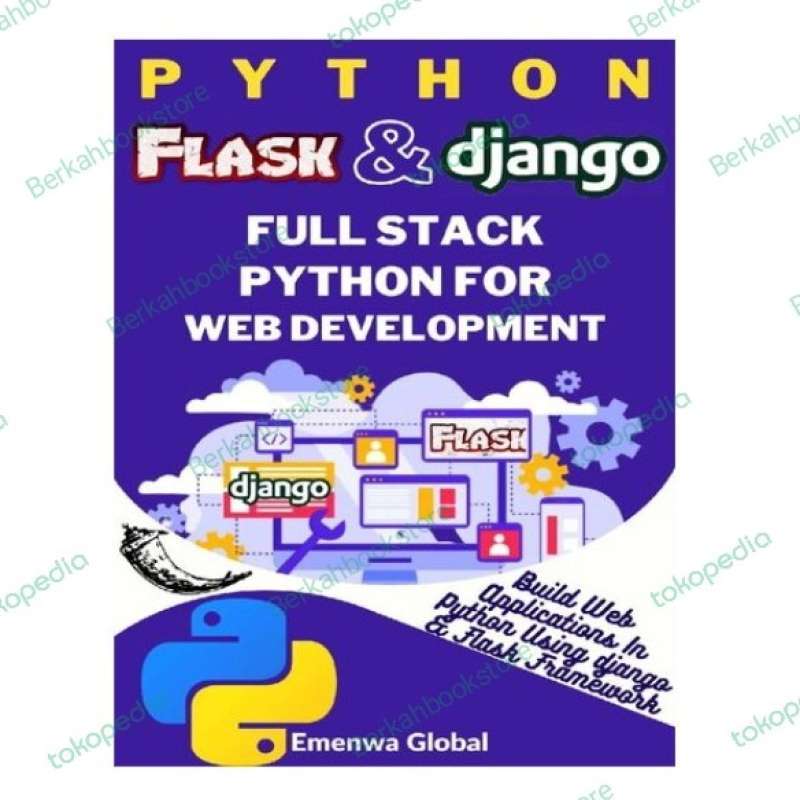 Jual Buku Python Flask And Django Full Stack Python For Web Development ...