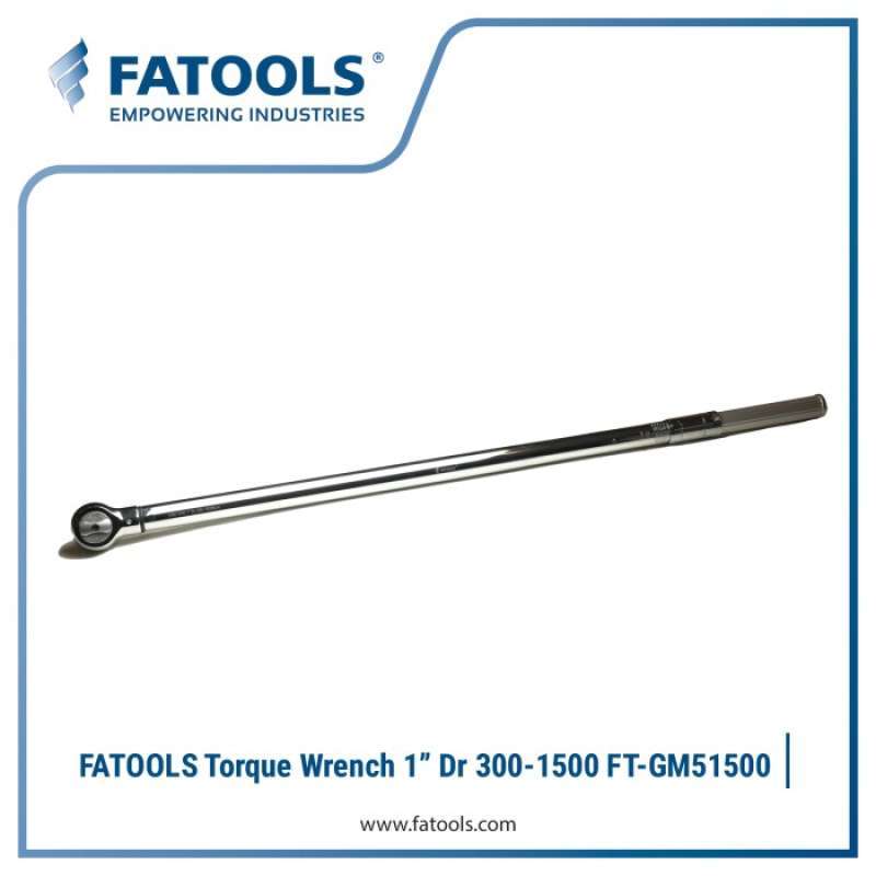 Promo Fatools Gm51500 - Torque Wrench Drive 1 300-1500 Nm Diskon 23% Di ...