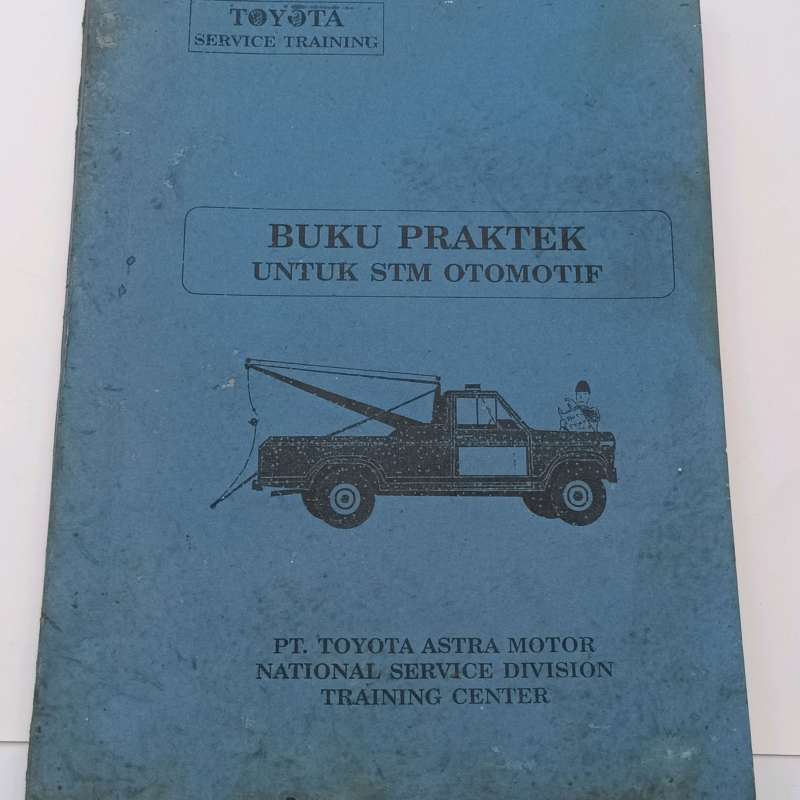 Jual Buku Praktek Untuk Stm Otomotif Mobil Toyota Service Training Di ...