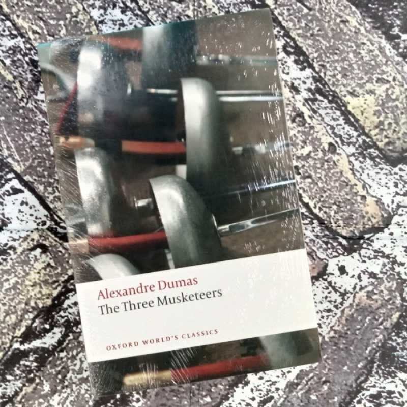 Jual Oxford World Classics : The Three Musketeers ( Alexandre Dumas ...
