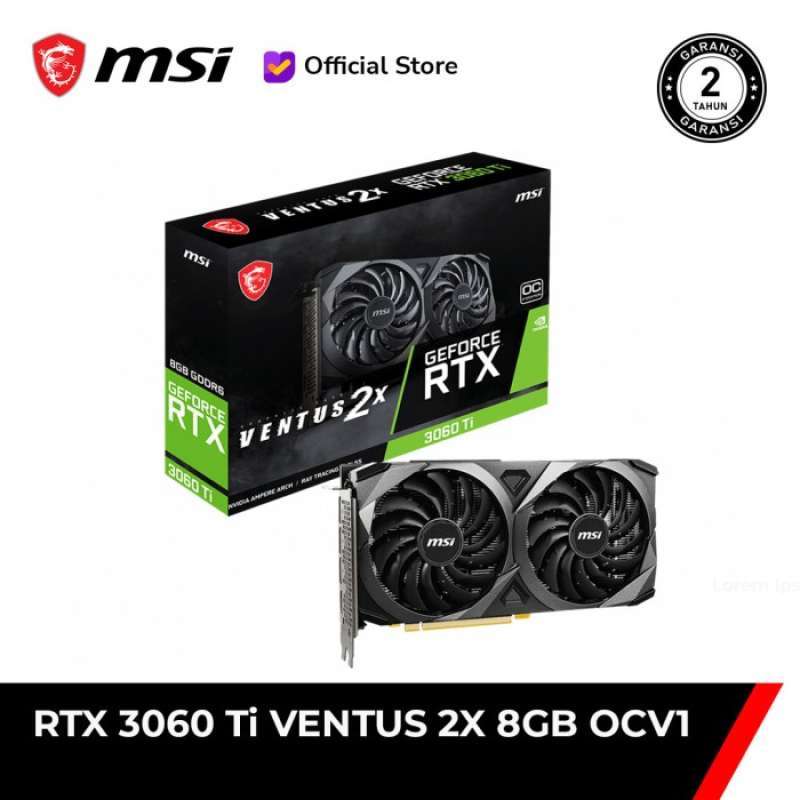 Promo MSI GEFORCE RTX 3060 Ti VENTUS 2X 8GB OCV1 LHR GDDR6 256 bit [GPU ...