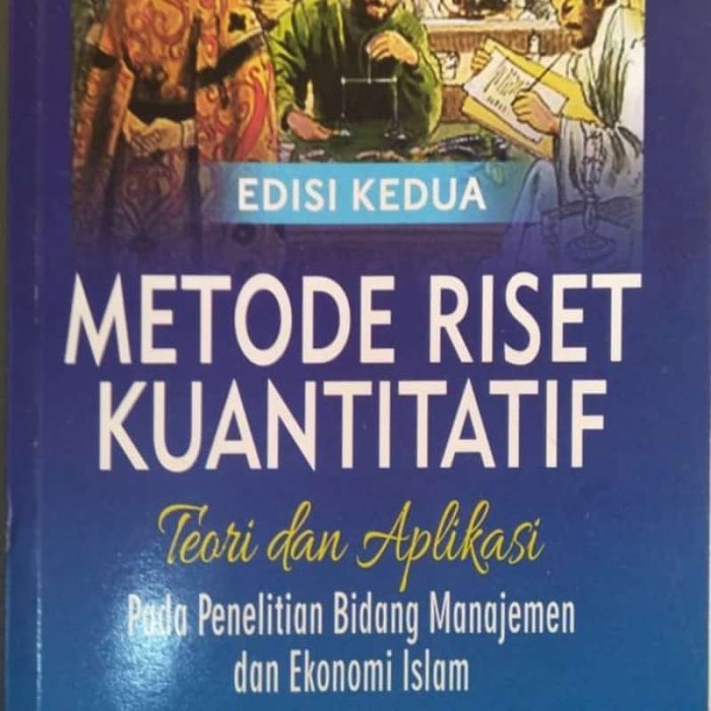 Promo Metode Riset Kuantitatif Teori Dan Aplikasi Pada Penelitian ...