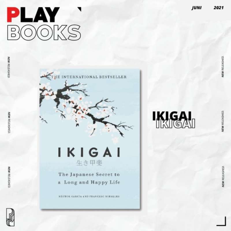Promo English Book Ikigai: The Japanese Secret To A Long And Happy Life ...