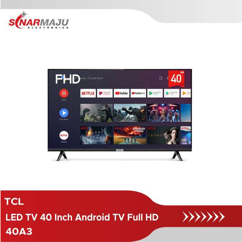 Jual LED TV 40 Inch TCL Android TV Full HD 40A3 di Seller Sinarmaju ...