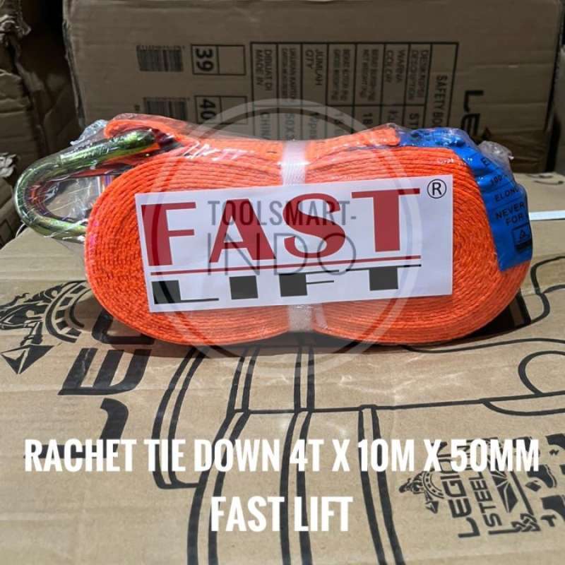 Promo FAST LIFT Rachet Tie Down 4T x 10M x 50MM / Tali Pengikat Barang ...
