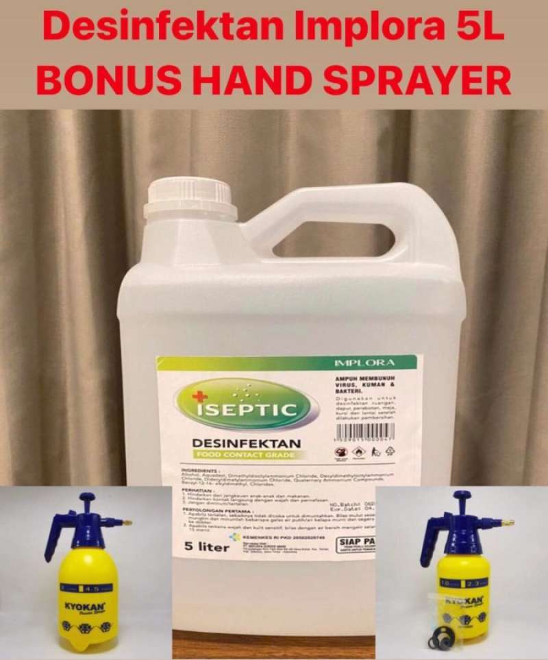 Promo Desinfektan 5L Implora Iseptic Bonus Hand Sprayer Kemenkes Food ...