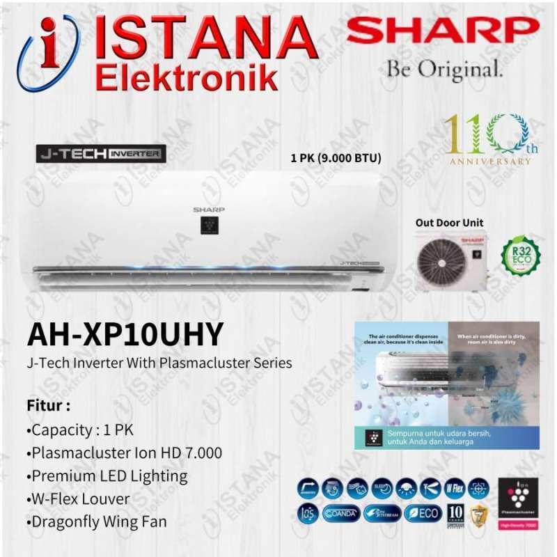 Jual SHARP AC SPLIT 1 PK J-TECH INVERTER WITH PLASMACLUSTER AH-XP10UHY di Seller Istana ...