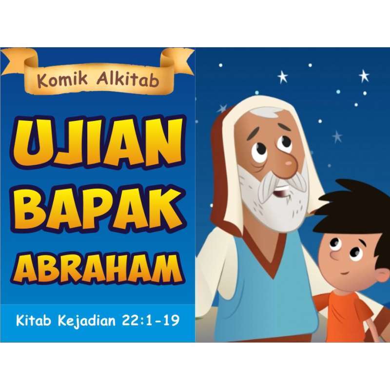 Promo Ujian Bapak Aham - Seri Buku Komik Cerita Alkitab Anak Kristen Sekolah Minggu Gereja Tuhan ...