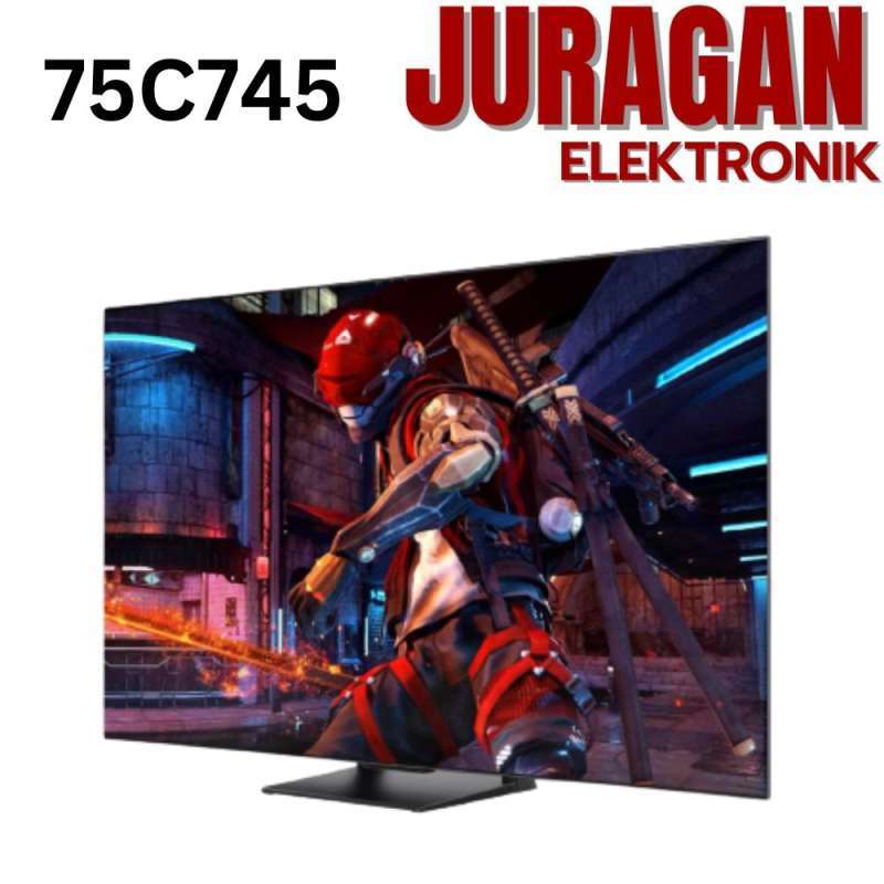 Promo Led Tv 75 Inch Tcl 75c745 C745 Qled 4k Uhd Android Diskon 4% Di Seller Juragan Elektronik ...