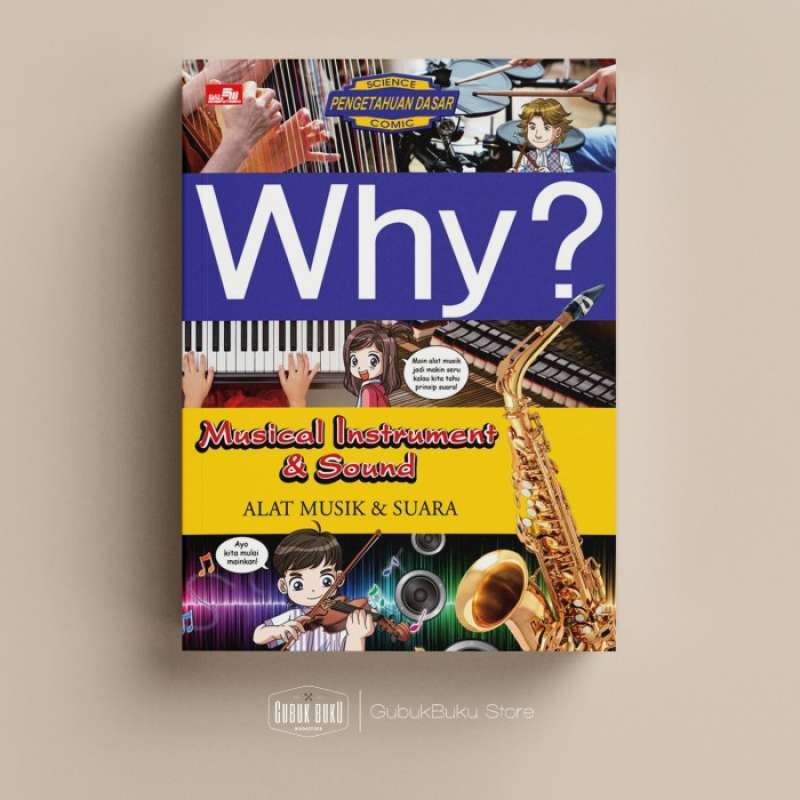 Promo Buku Seri Why? Musical Instrument & Sound - Alat Musik & Suara ...