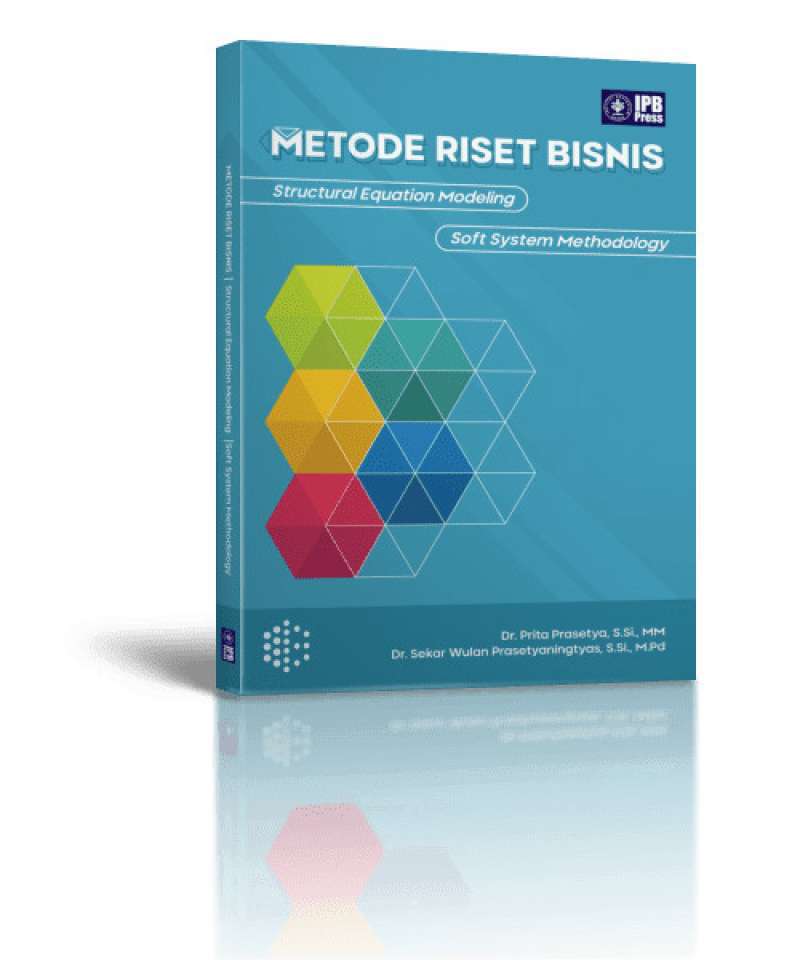 Promo Metode Riset Bisnis: Structural Equation Modeling Soft System ...