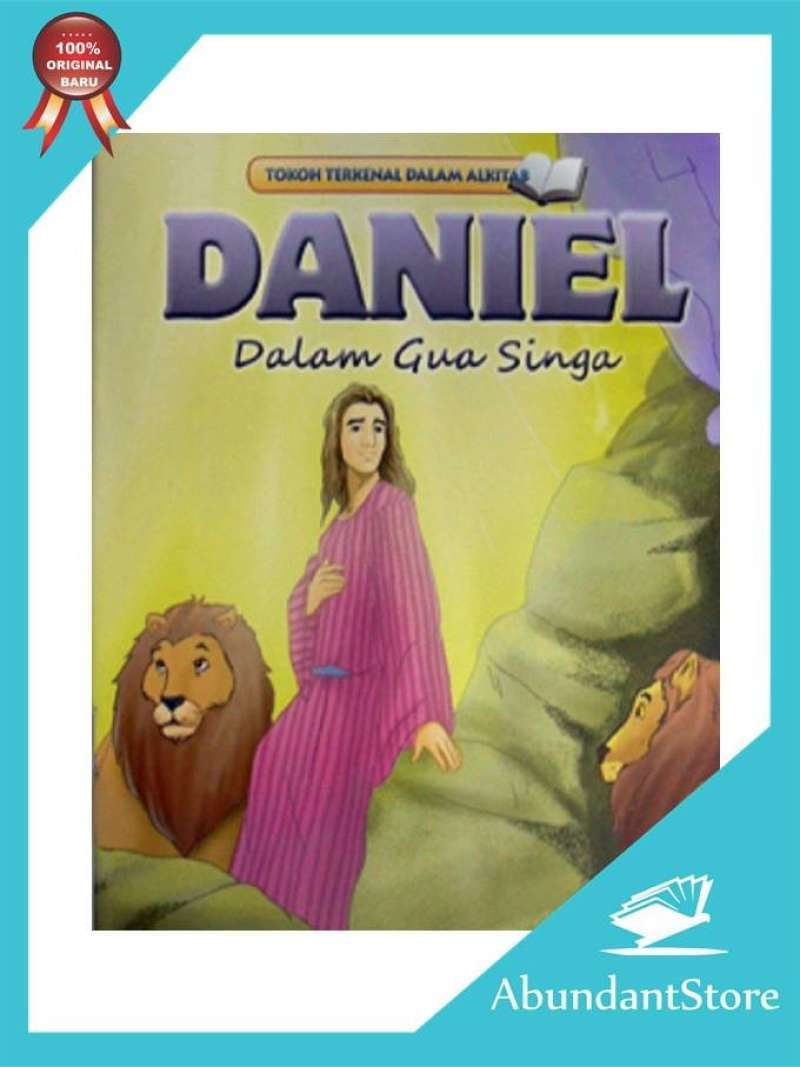 Promo Buku Bacaan Anak - Seri Tokoh Alkitab - Daniel Dalam Gua Singa Diskon 23% Di Seller Faika ...