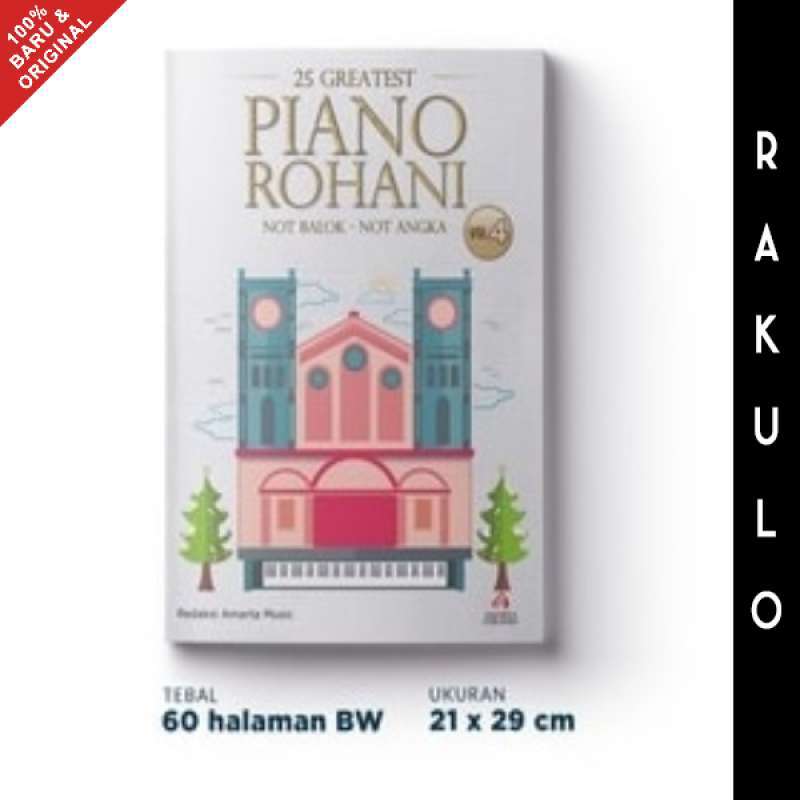 Jual Buku 25 Greatest Piano Rohani Vol. 4 Not Balok Not Angka di Seller ...