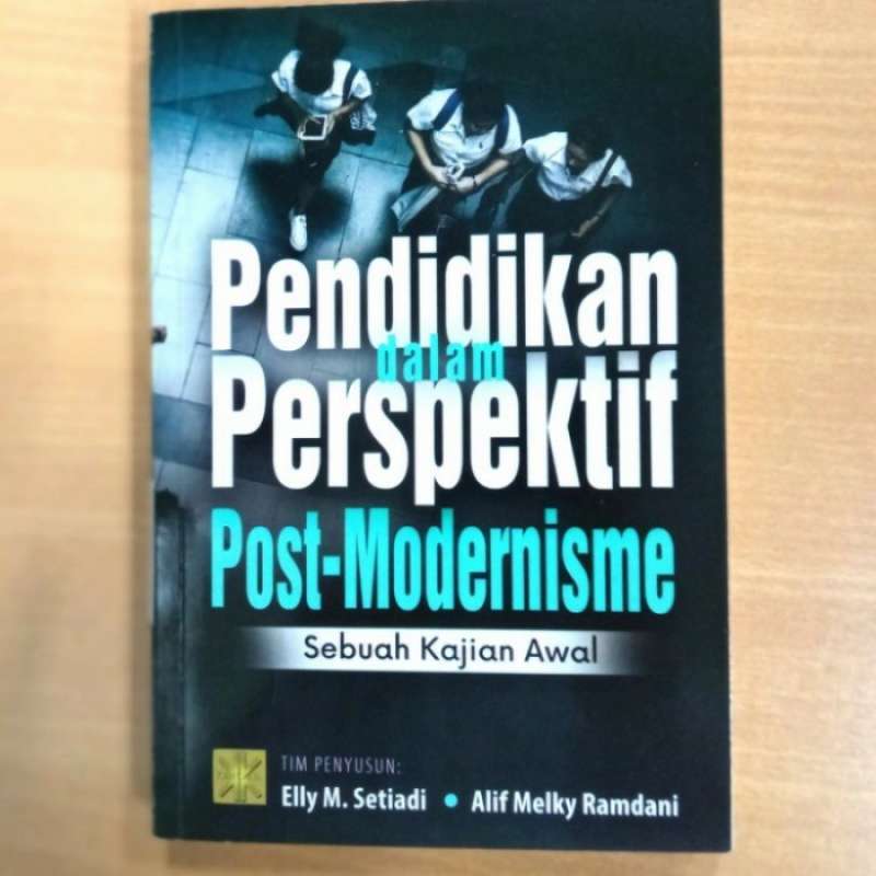 Promo PENDIDIKAN DALAM PERSPEKTIF POST-MODERNISME Diskon 23% di Seller Faika - Cengkareng Barat ...