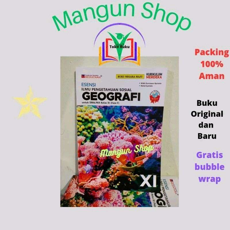 Jual Buku Esensi Geografi Kelas 11 SMA/MA Kurikulum Merdeka Mediatama di Seller Mangun Shop ...