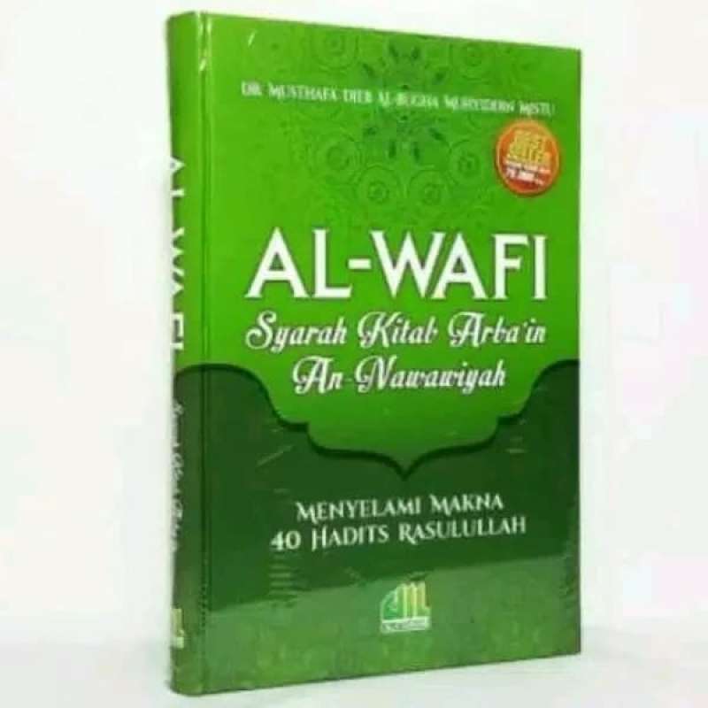 Promo Al Wafi Syarah Kitab Arbain Nawawiyah - Al Itishom Diskon 23% di ...