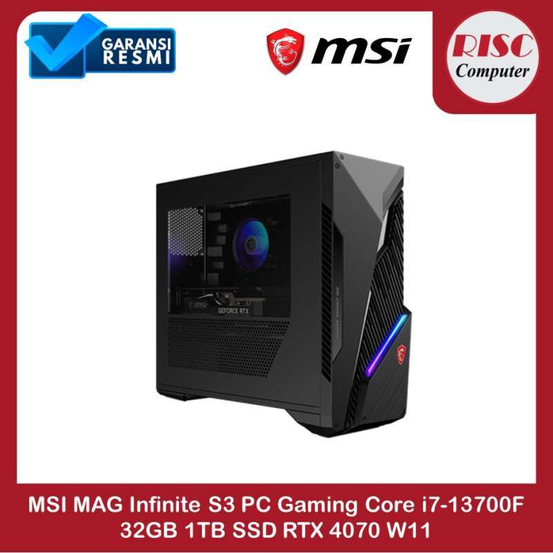 Jual MSI MAG Infinite S3 PC Gaming Core i7-13700F 32GB 1TB SSD RTX 4070 W11 di Seller Risc ...