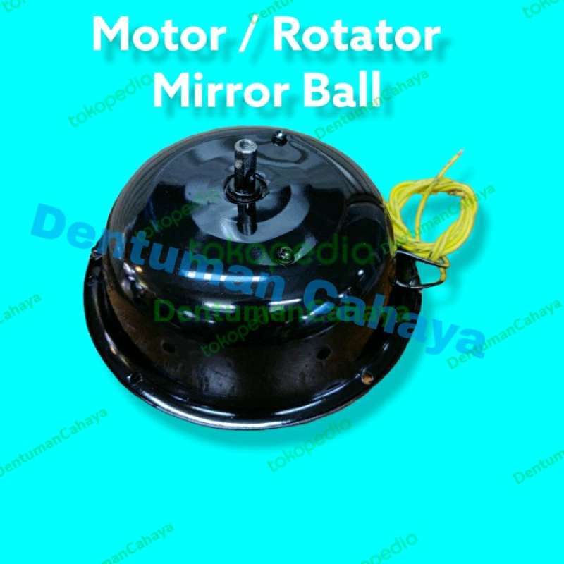 Promo MOTOR ROTATOR UNTUK DISCO MIRROR BALL , BOLA KACA DISKO - Diskon ...