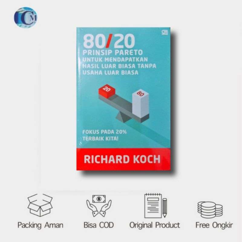 Jual Buku 80/20 Prinsip Pareto untuk Mendapatkan Hasil Luar Biasa - Richard Koch di Seller ...