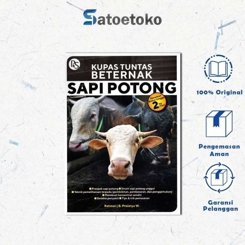 Jual Kupas Tuntas Beternak Sapi Potong - Rahmat, B. Prasetyo W Di ... Jual Kupas Tuntas Beternak Sapi Potong - Rahmat, B. Prasetyo W Di ...
