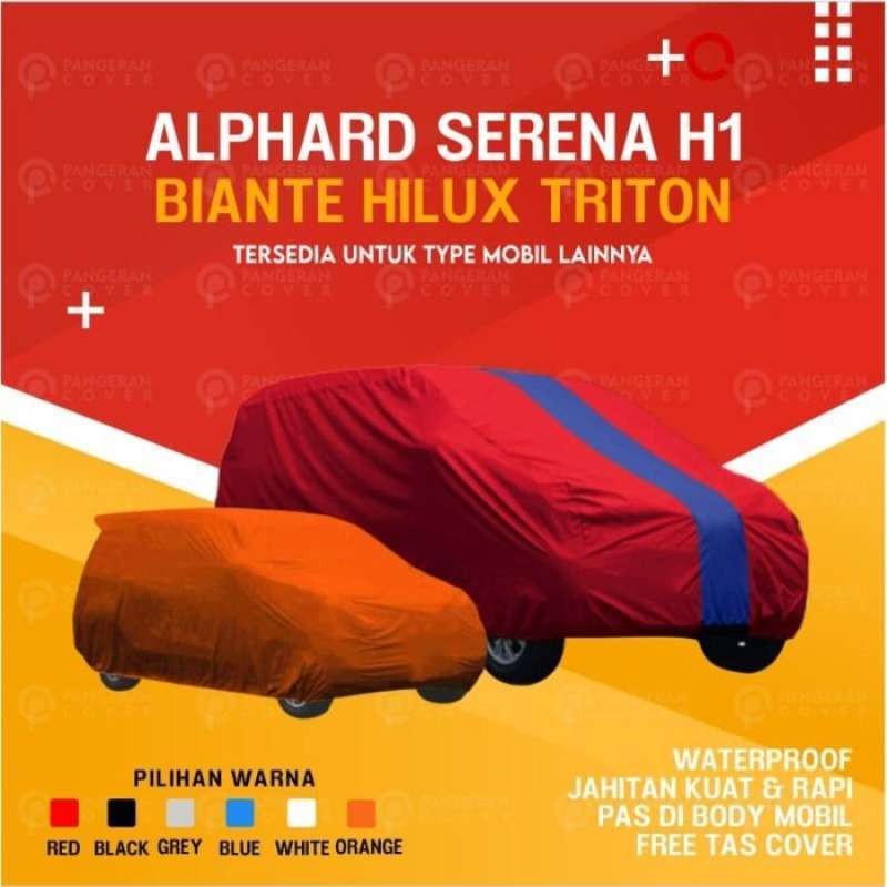 Promo New Sarung Mobil Alphard Serena Biante Hilux Cover Mobil Hyundai ...