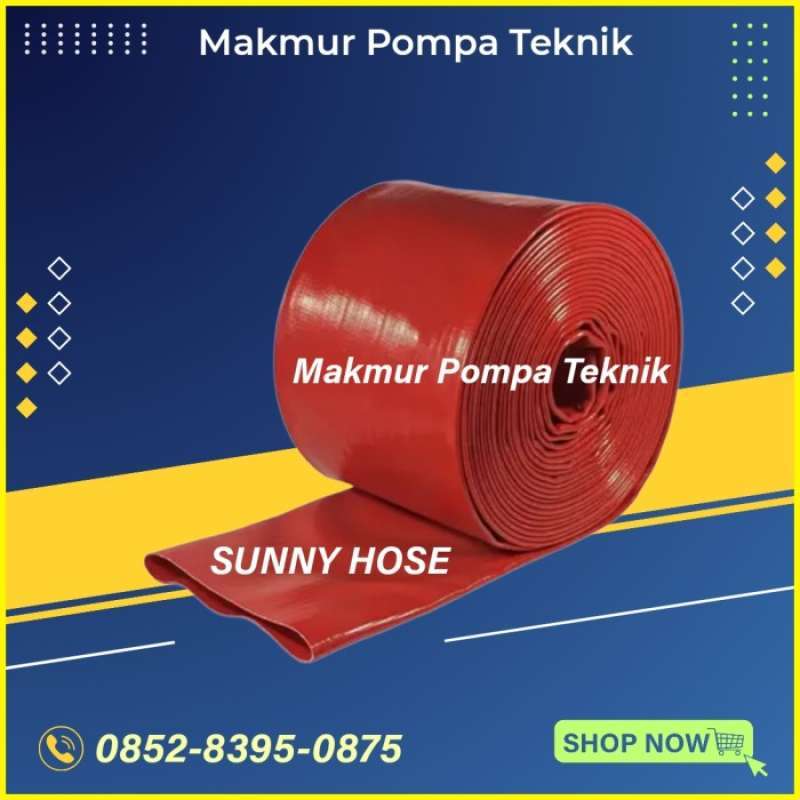 Promo Selang Sunny Hose 3 Inch 100 Meter Selang Irigasi Selang Lipat ...