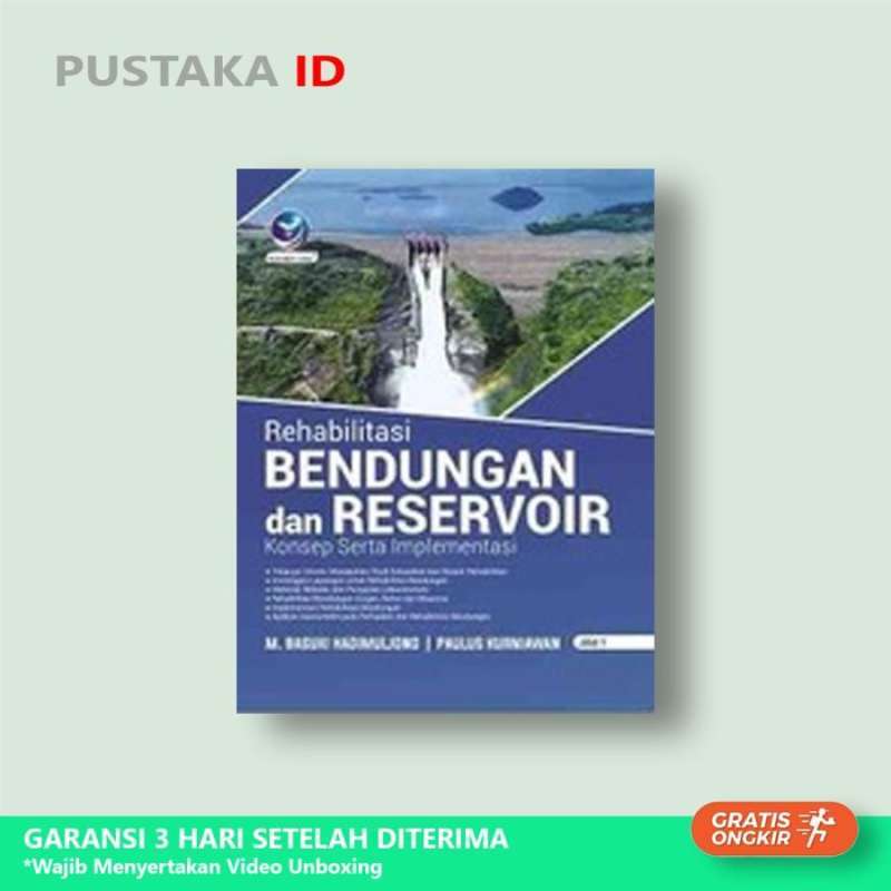 Jual Buku Rehabilitas Bendungan Dan Reservoir Jilid 1 Di Seller Buku Id - Karang Tengah, Kab ...