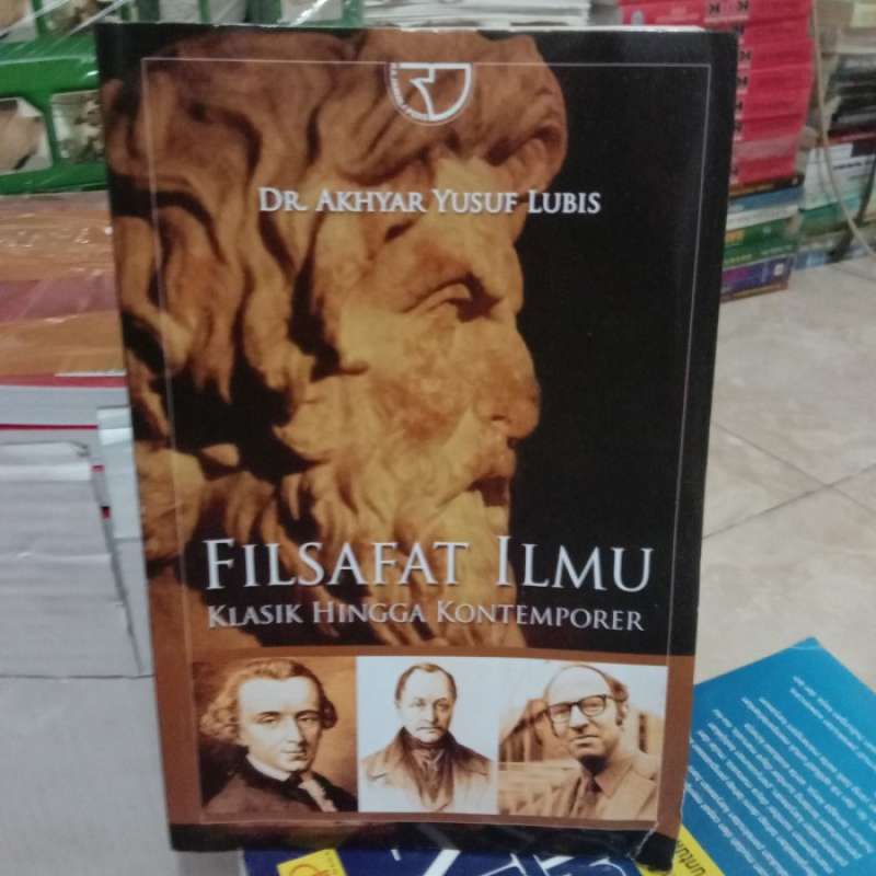 Promo Filsafat Ilmu Kontemporer Klasik Hingga Kontemporer By Dr Akhyar Yusuf Diskon 23% Di ...