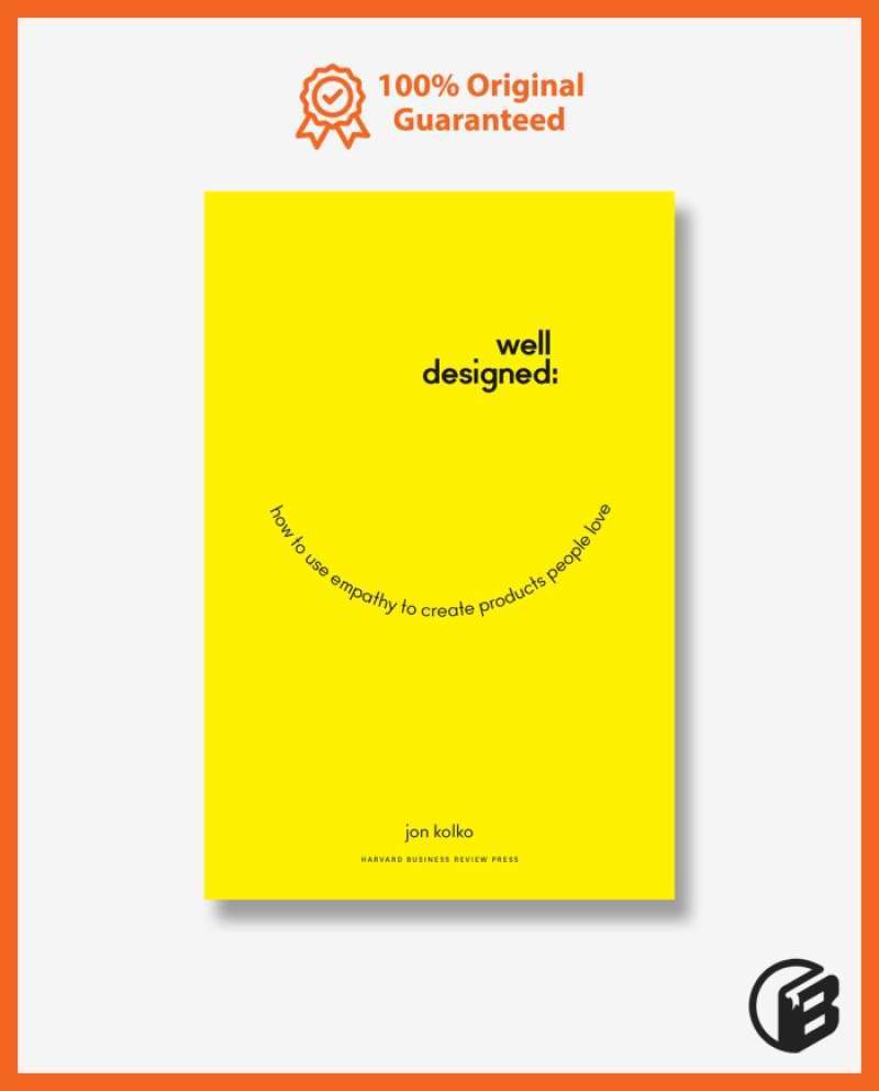 Promo Buku Import Well-designed By Jon Kolko (original Hardcover) Diskon 26% Di Seller Huka Shop ...