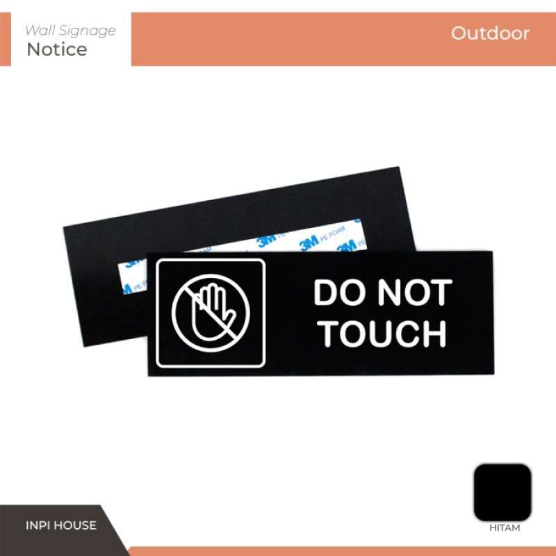 Jual Sign Board Do Not Touch - Dilarang Sentuh Signage - Wall Sign ...