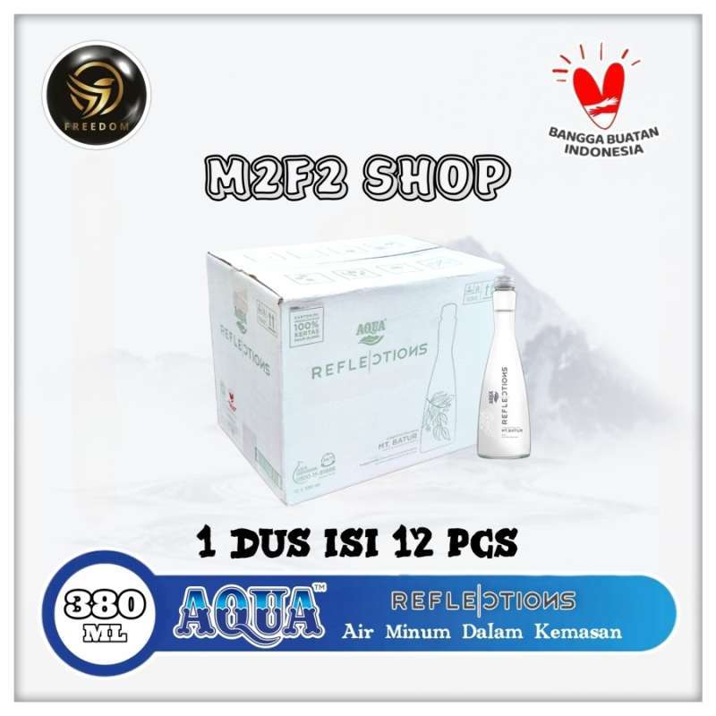 Promo Air Mineral Aqua Reflections Still Botol Kaca - 380 Ml (kemasan ...