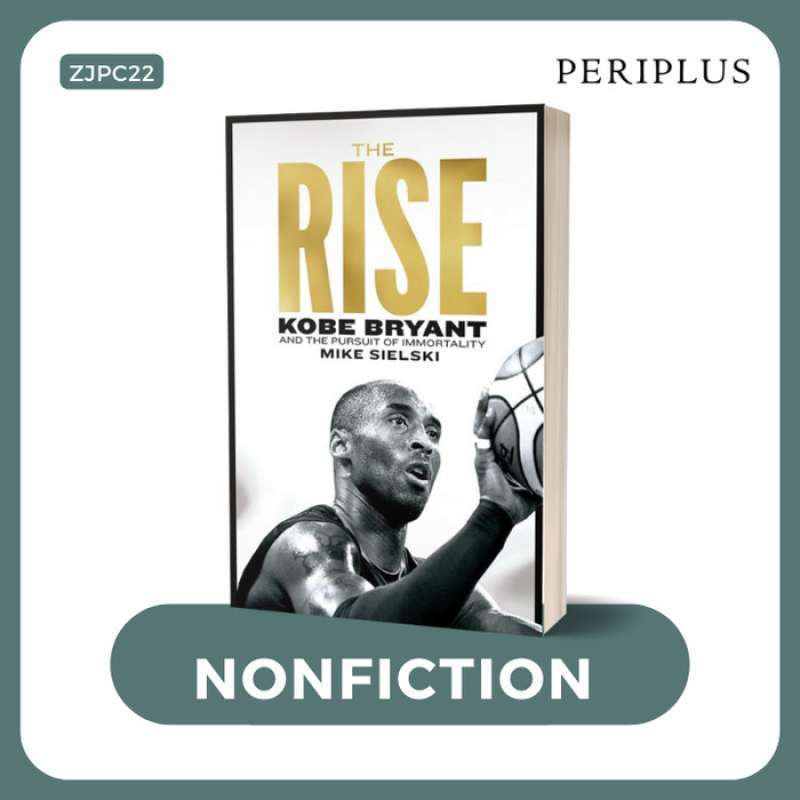 Jual The Rise (biography Of Kobe Bryant) - 9781529096064 Di Seller ...