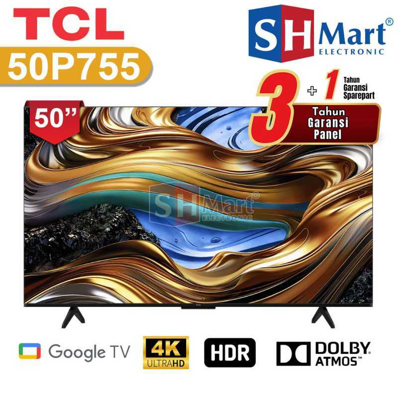 Jual Tv Tcl 50 Inch 50p755 4k Uhd Dolby Vision Atmos Garansi Resmi Di ...