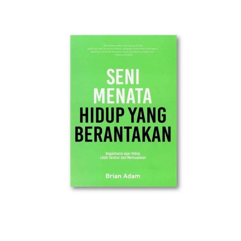 Jual Seni Menata Hidup Yang Berantakan - Brian Adam Di Seller Togamas ...