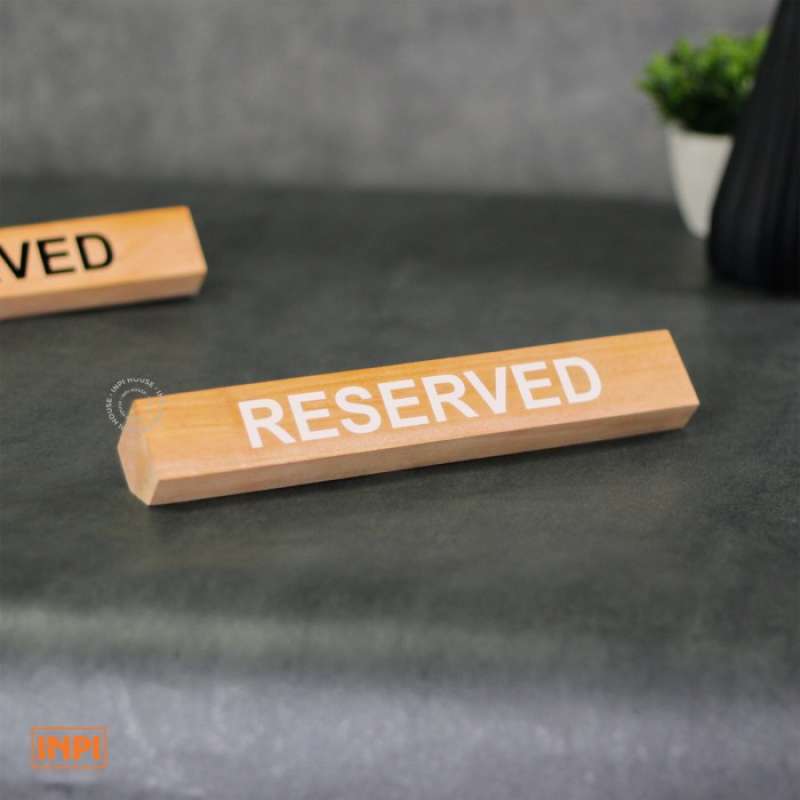 Promo Reserved Sign - Penanda Meja Reserved - Sign Kayu - Reserved Kayu ...