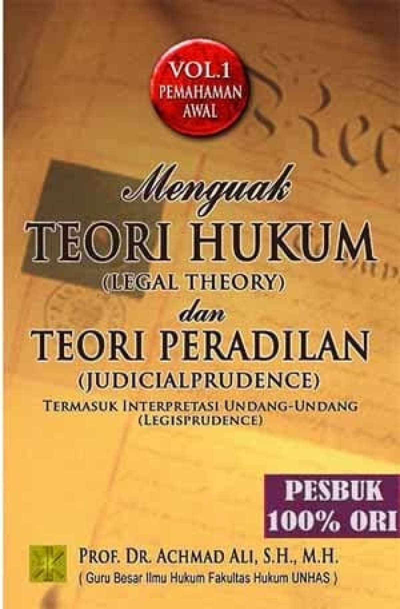 Promo Buku Menguak Teori Hukum & Teori Peradilan - Achmad Ali Diskon 23% Di Seller Zawaru Store ...