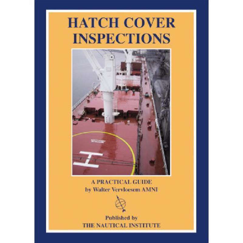 Promo Buku Teknik Perkapalan Hatch Cover Inspections Nautical Institute ...