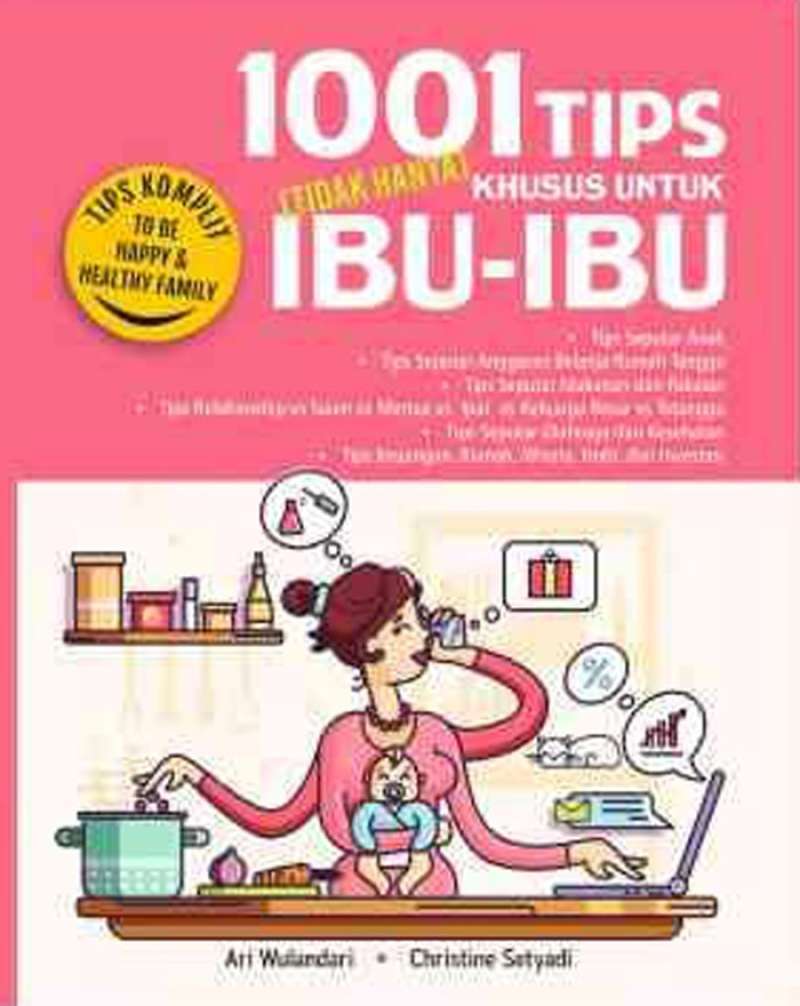 Promo 1001 Tip Khusus Ibu - Ibu, Berbagai Macam Tip Urusan Rumah Tangga Diskon 23% Di Seller ...